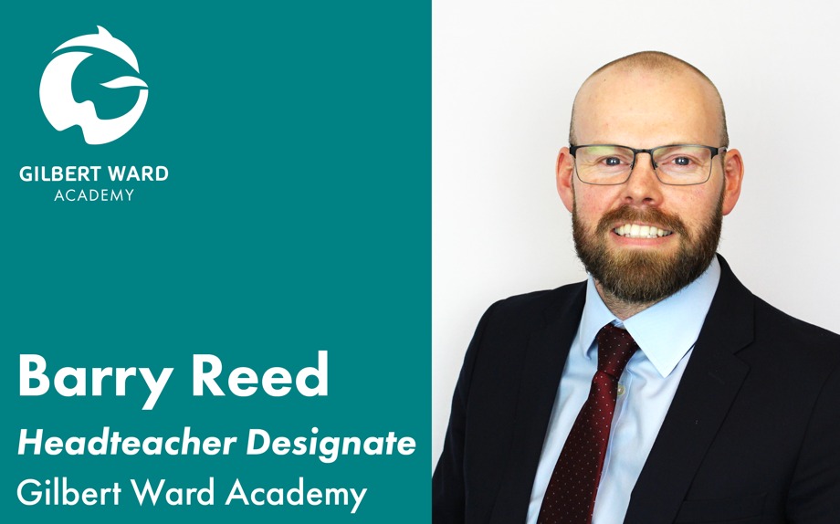 Headteacher Designate Barry Reed Starts Position at Gilbert Ward ...